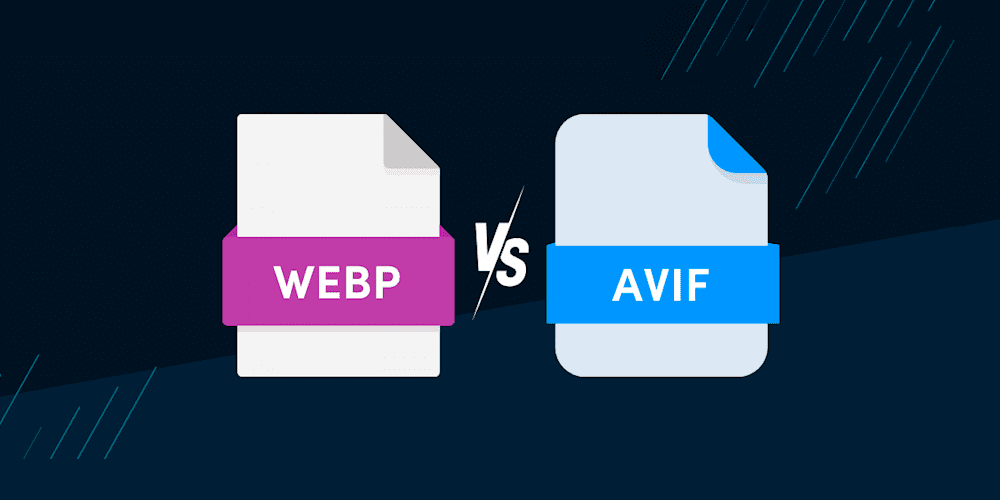 WebP ou AVIF: qual o melhor formato de imagem?